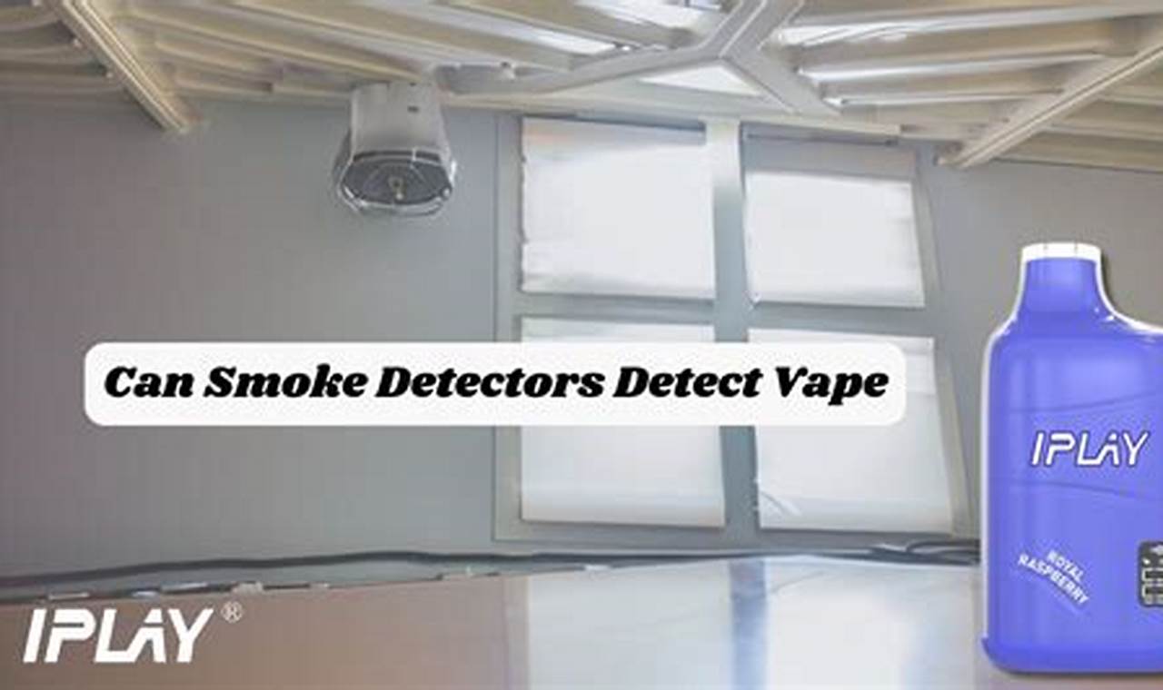 Vape Smoke: Can a Smoke Detector Detect Vape? [Answered]