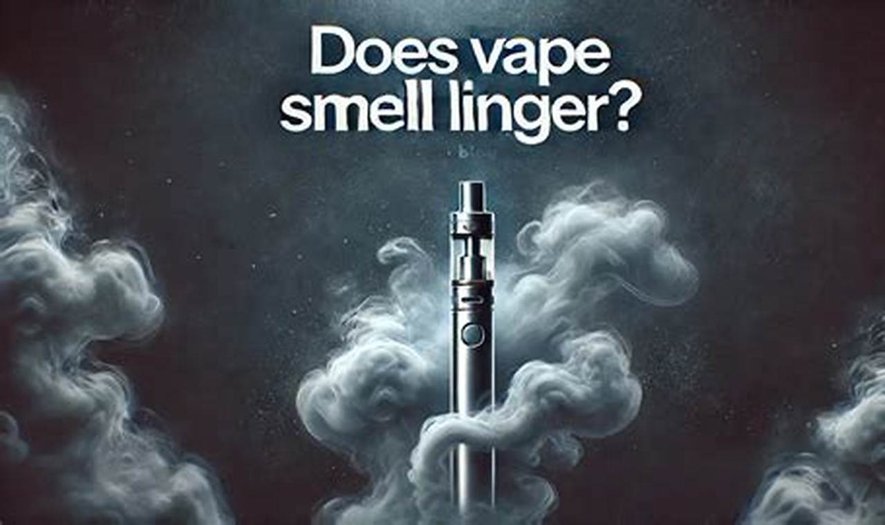 Does Vape Smoke Linger? The Truth & How to Clear It