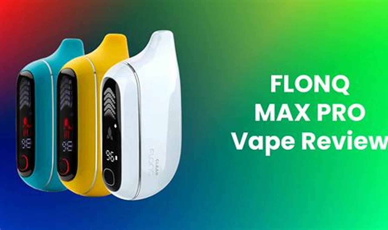 Best Flonq Vape Review 2024: Is It Worth It?