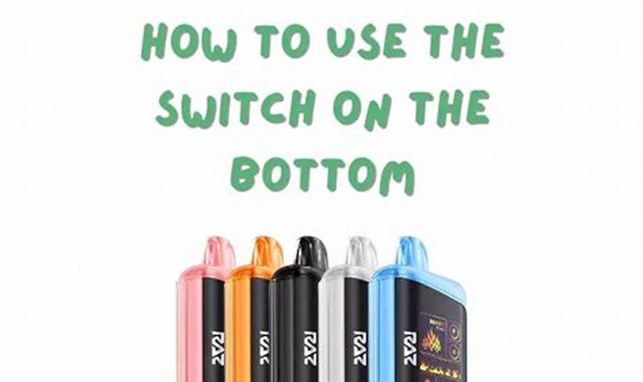Raz Vape's Bottom Switch Fix: Power Up Your Vape!