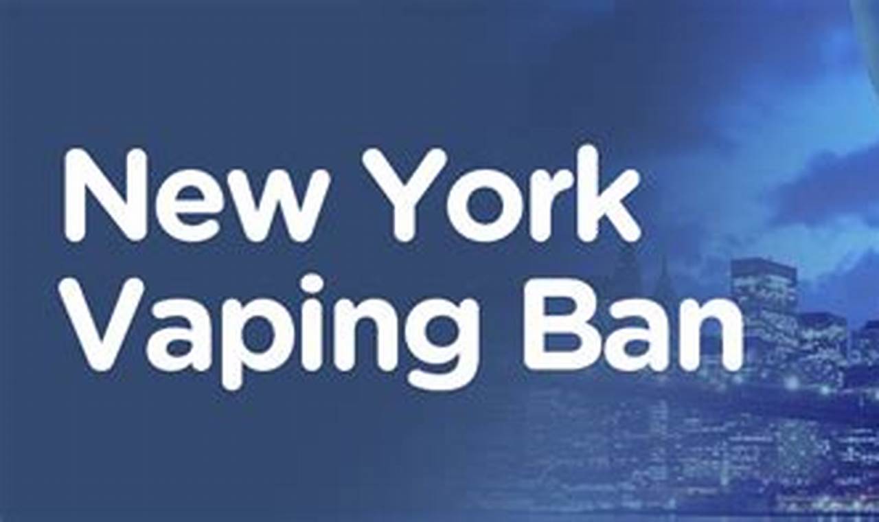 Breaking: New York Vape Ban Lifted - What's Next?