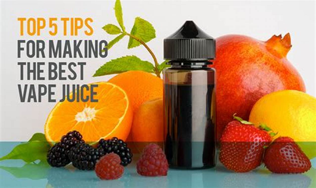 DIY: Advice for Making Vape Juice at Home - Tips